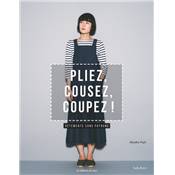 PLIEZ COUSEZ COUPEZ